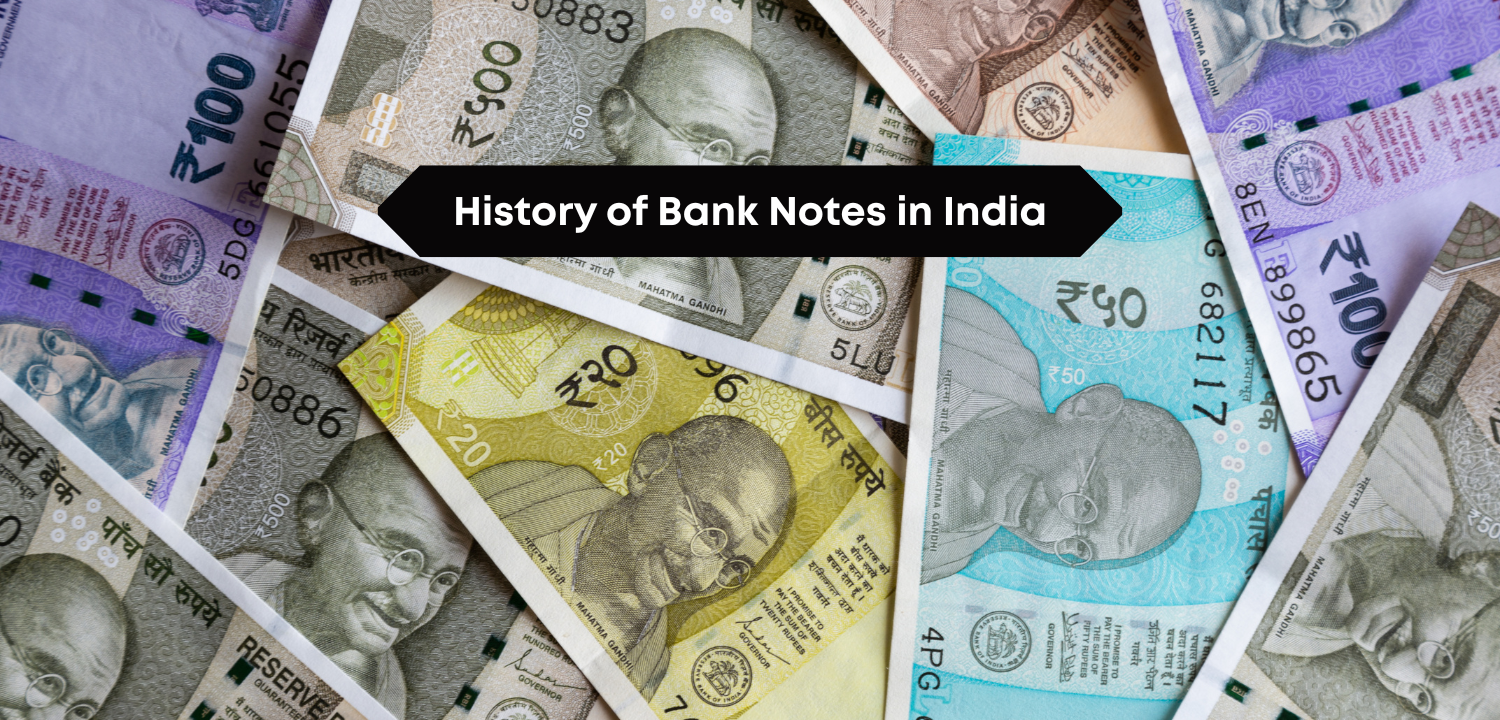 History of Bank Notes in India – SCOINS INDIA